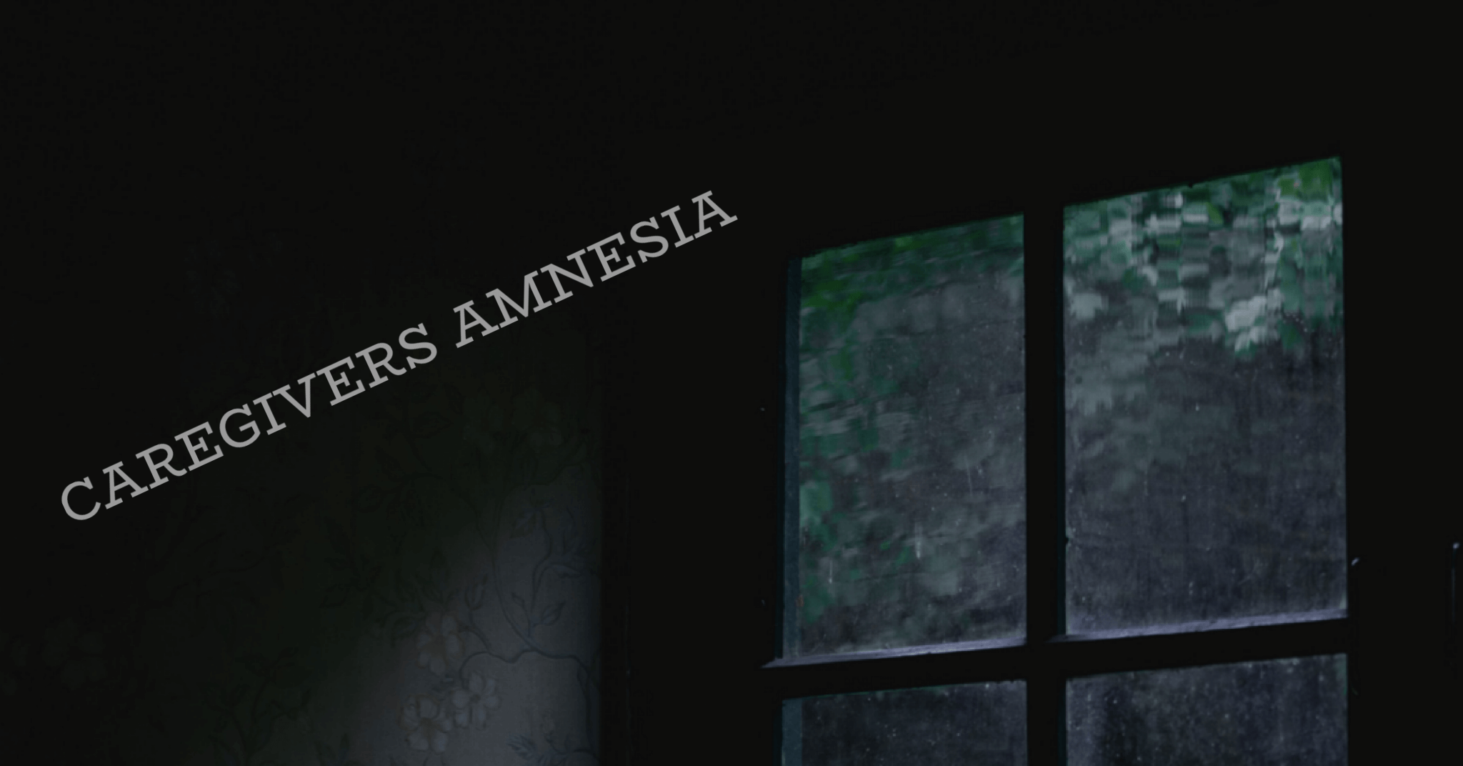 Caregivers Amnesia - David's Refuge